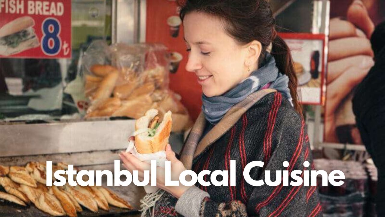 Istanbul cuisine: What to try in Istanbul?